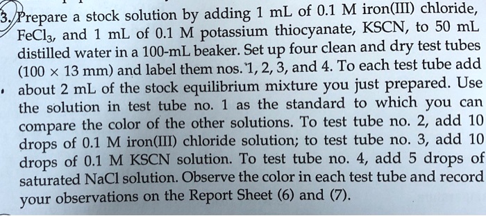 SOLVED: 3-/Prepare a stock solution by adding 1 mL of 0.1 M iron(IIT ...
