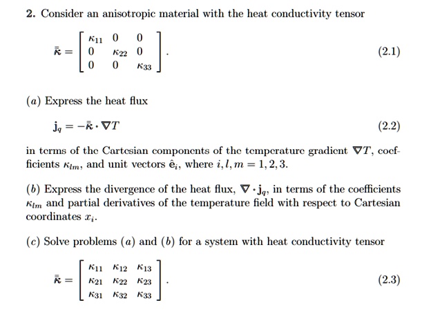 SOLVED: (a) Express the heat flux in terms of cartesian components of ...
