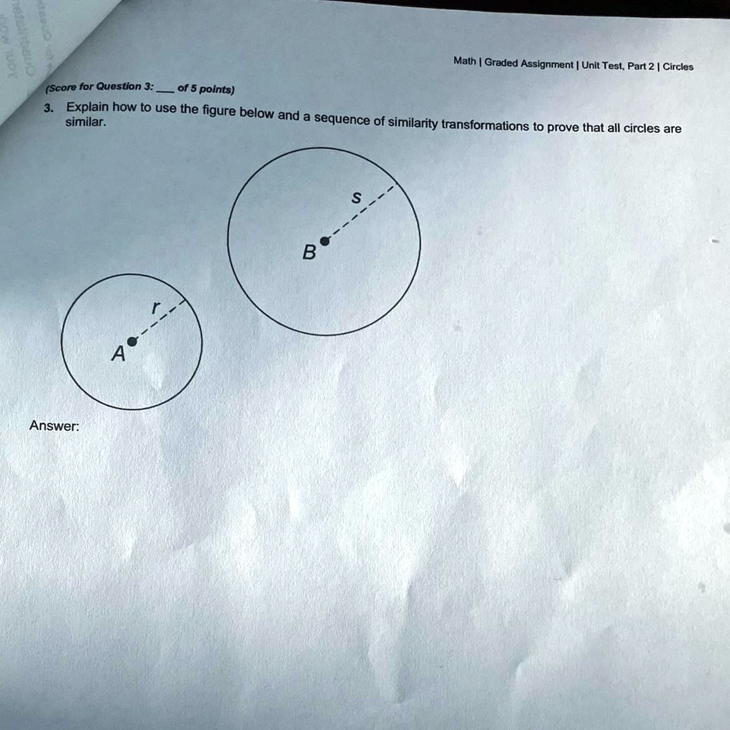 (Score for Question 3: of 5 points) 3. Explain how to use the figure below and a sequence of ...