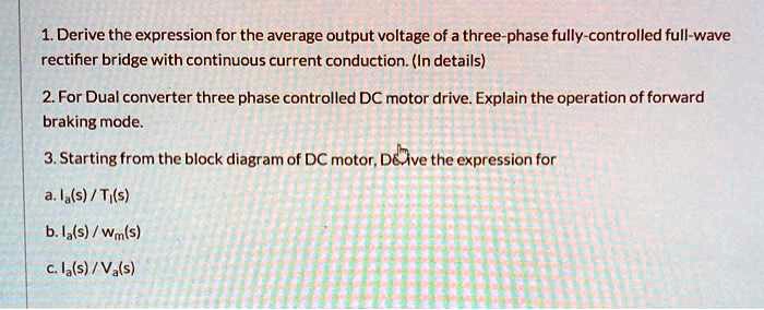 SOLVED: 1. Derive the expression for the average output voltage of a three-phase fully ...