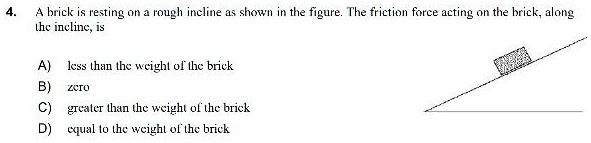 Brick resting on rough incline shown in the figure Th… - SolvedLib