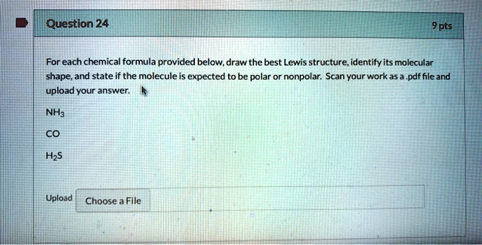 question 24 9ps for each chemical formula provided below draw the best ...