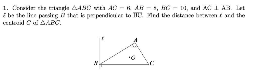 SOLVED: 1. Consider the triangle AABC with AC = 6, AB = 8, BC = 10, and ...