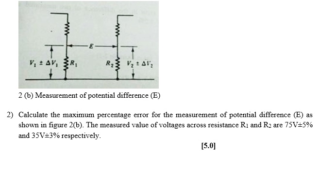 2 (b) Measurement of potential difference (E) 2) Calculate the maximum ...