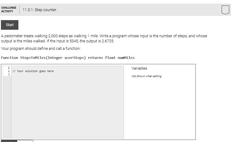 SOLVED: CORAL CHALLENGE ACTIVITY 11.3.1: Step counter Start A pedometer ...