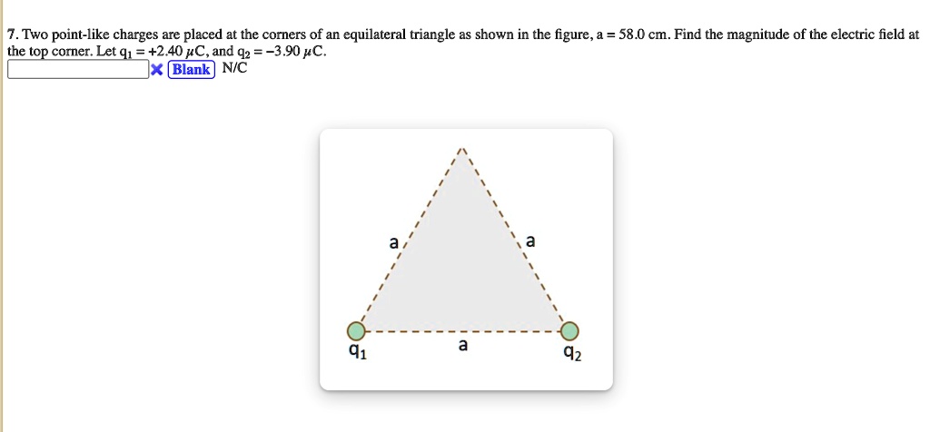 SOLVED: Two point- like charges are placed at the corners of an ...