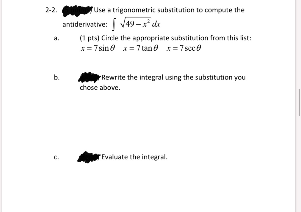 Solved 2 2 E Use A Trigonometric Substitution To Compute The