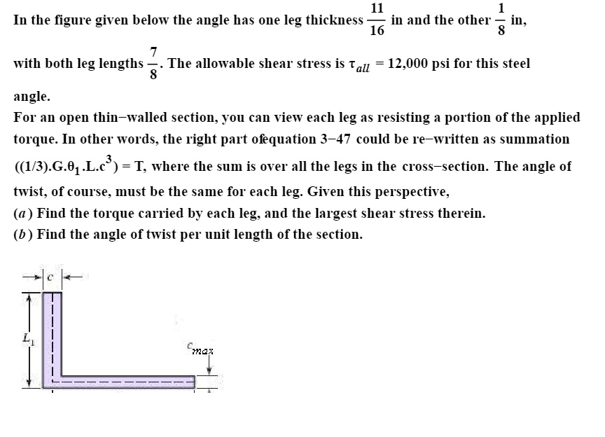 SOLVED: In the figure given below, the angle has one leg thickness of ...