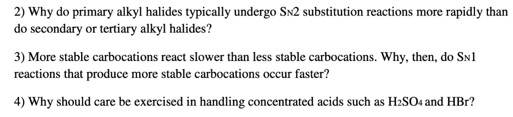 2 why do primary alkyl halides typically undergo sn2 substitution ...