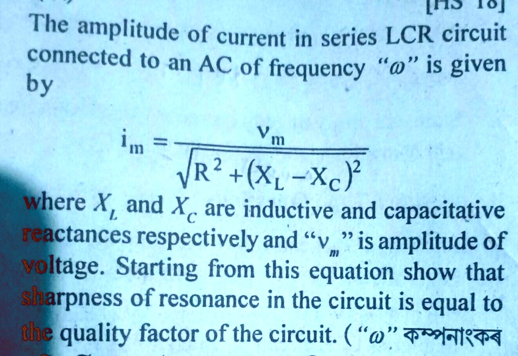 The amplitude of current in series LCR circuit connected to an AC of frequency "?" is given by ...