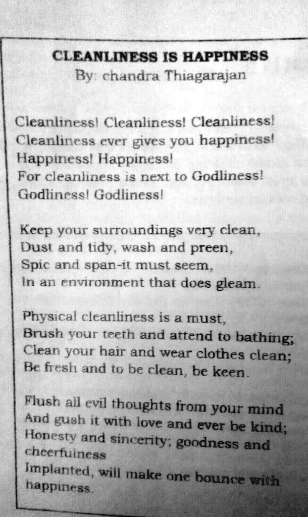 CLEANLINESS IS HAPPINESS By: chandra Thiagarajan Cleanliness ...