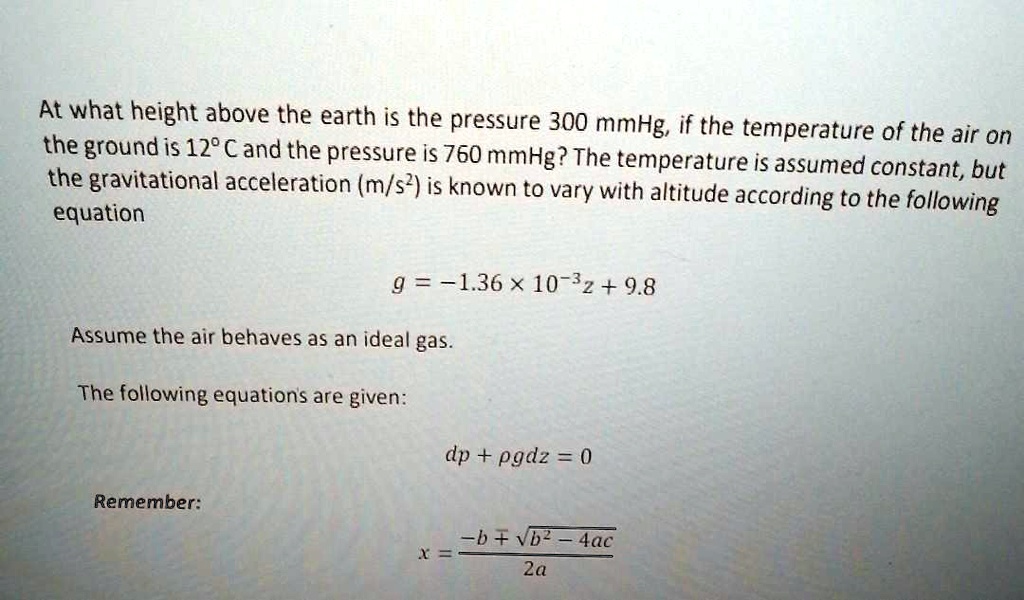 At what height above the earth is the pressure 300 mmHg, if the ...