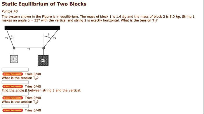 SOLVED: Static Equilibrium of Two Blocks Points: 40 The system shown in ...