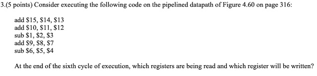 35 points consider executing the following code on the pipelined ...