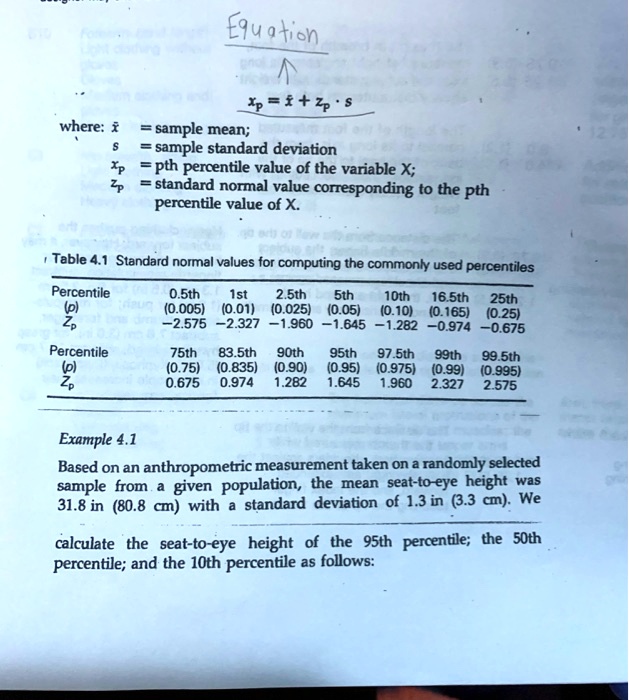SOLVED: Equ afieh Xp = f +2p sample mean; sample standard deviation pth percentile value of the ...
