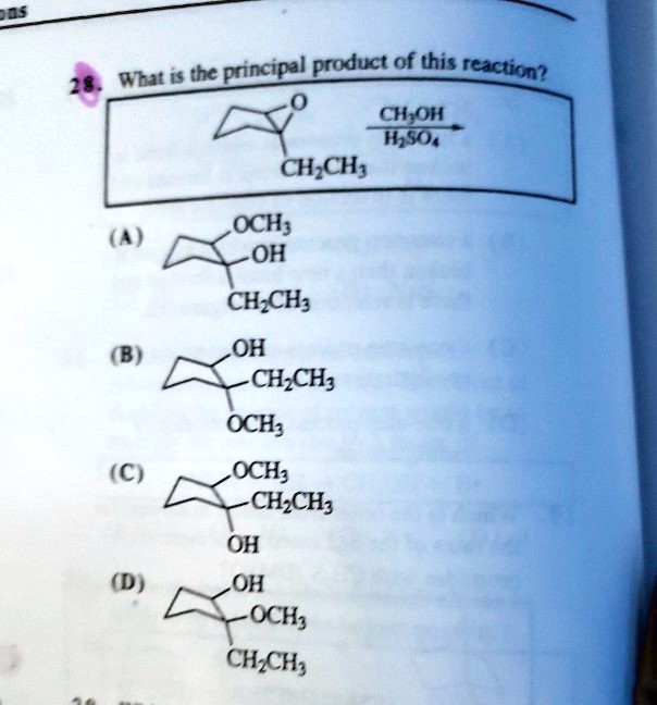 SOLVED: The principal product of this abat is the reaction: CH3OH ...