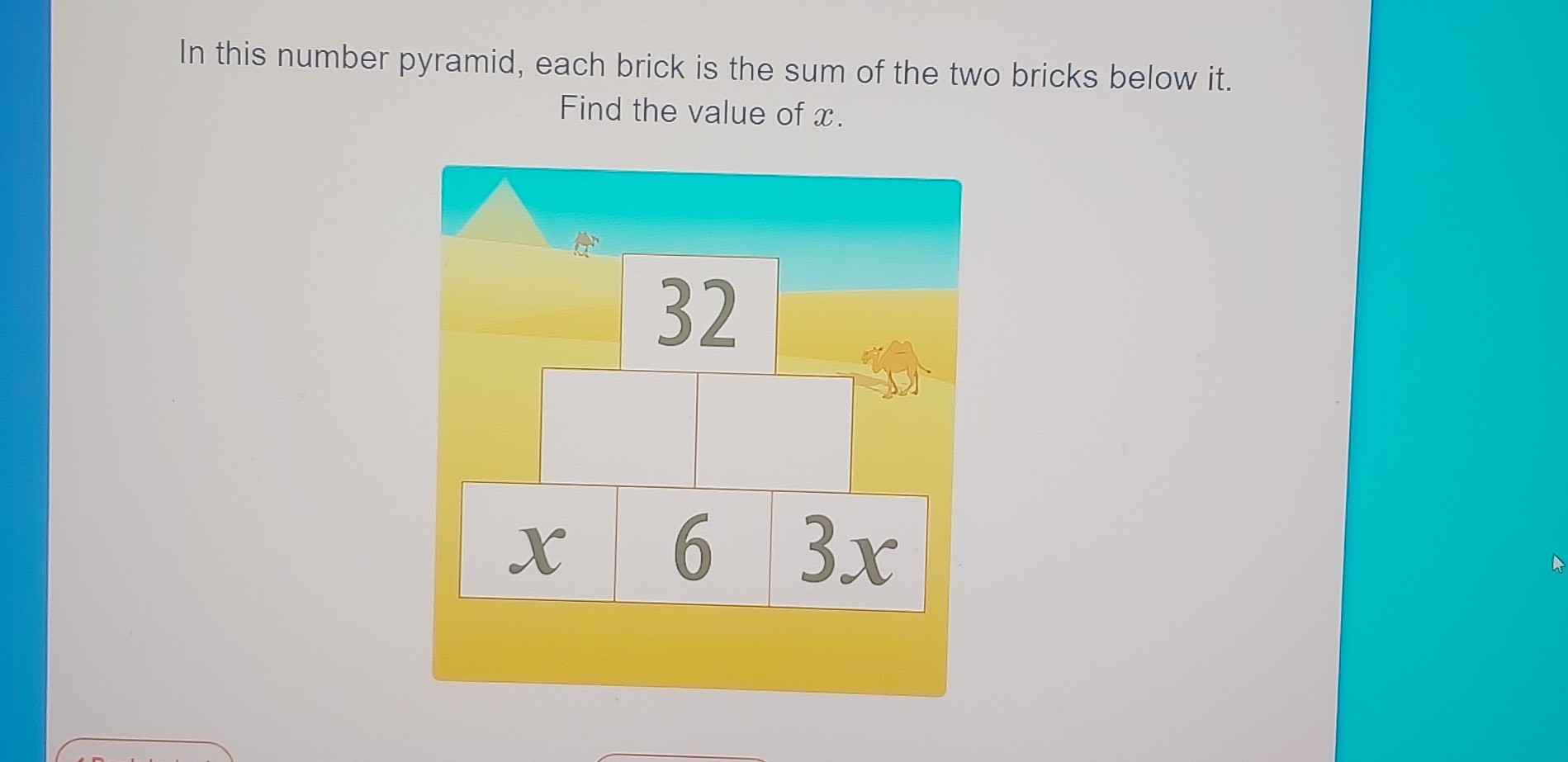 SOLVED: In this number pyramid, each brick is the sum of the two bricks ...