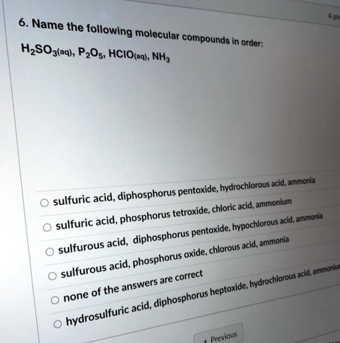 SOLVED:6. Name the following molecular compounds in order; HzSOzlaq ...