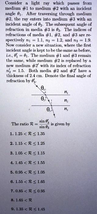 SOLVED:Consider light ray which passes from medium #1 to mediun #2 with ...