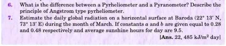 SOLVED: What is the difference between a Pyrheliometer and a ...
