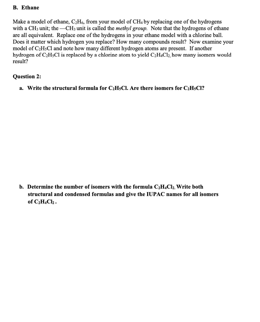 SOLVED: Ethane Make a model of ethane; C2H6, from your model of CH4 by ...