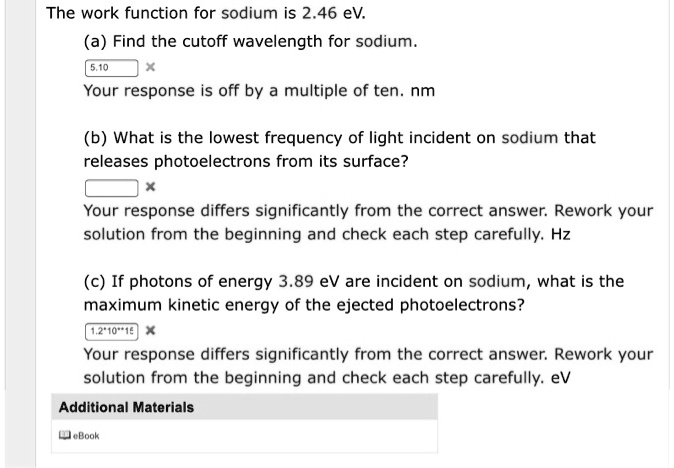 SOLVED: The work function for sodium is 2.46 eV: (a) Find the cutoff ...