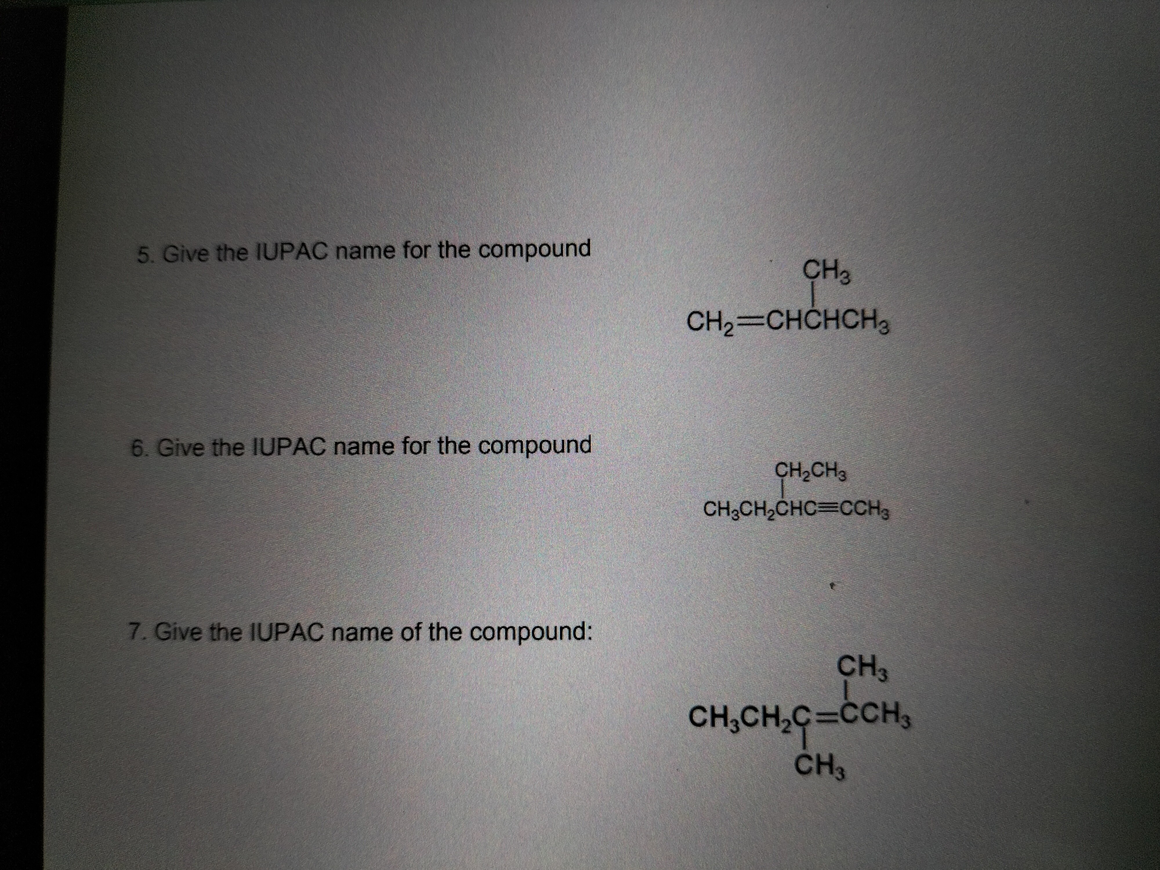 SOLVED: Give the IUPAC name for the compound of number 5-7.