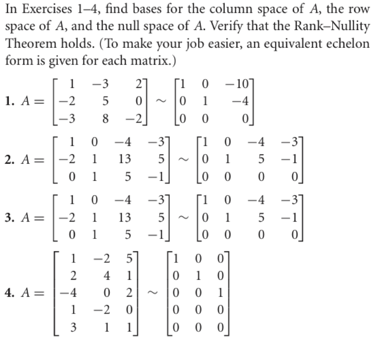 In Exercises 1 4 Find Bases For The Column Space Of A The Row Space Of