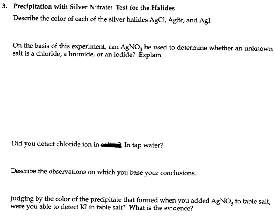 SOLVED: Precipitation with Silver Nitrate: Test for the Halides ...