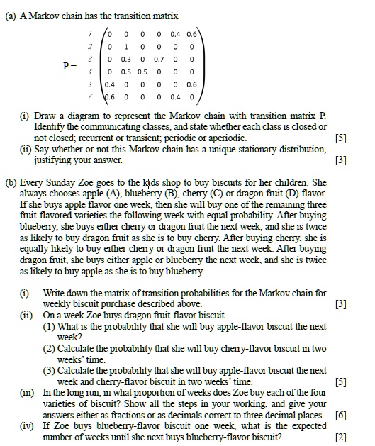 SOLVED: AMarkov chain has the transition matrix Draw diagram to ...