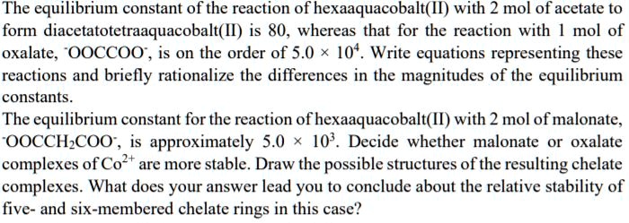 SOLVED: The equilibrium constant of the reaction of hexaaquacobalt(Il ...