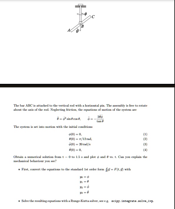 SOLVED: The bar ABC is attached to the vertical rod with a horizontal pin. The assembly is free ...