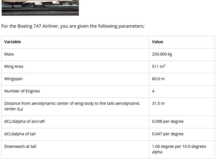 1) A Boeing 747 Airliner is flying in steady, horizontal flight at ...