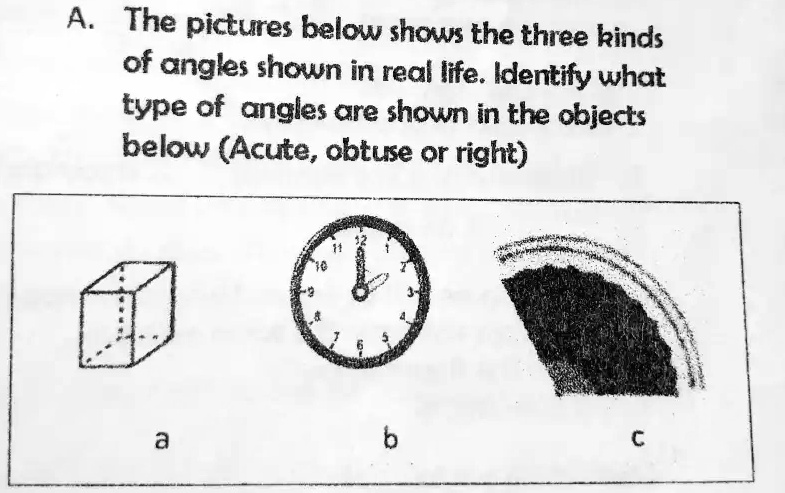 SOLVED: A. The pictures below shows the three kinds of angles shown in ...