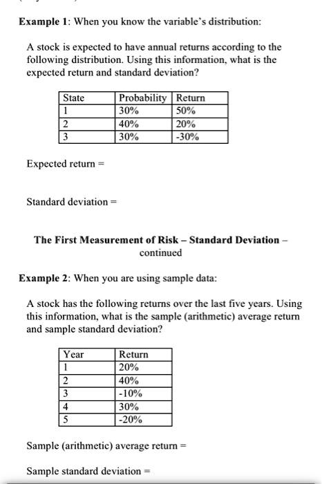 Example 1: When you know the variable's distribution: A stock is expected to have annual returns ...