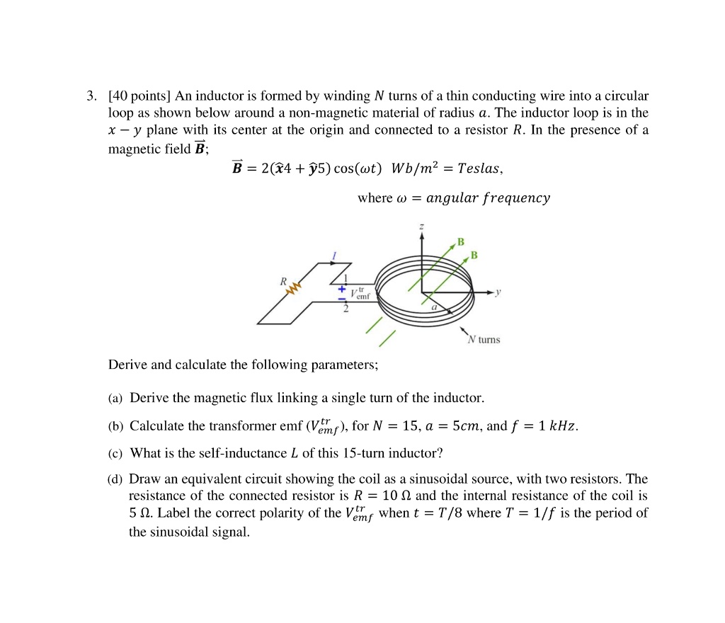3 40 points an inductor is formed by winding n turns of a thin ...