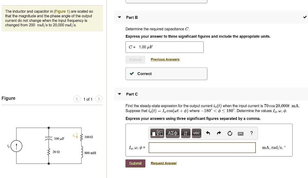 SOLVED: The inductor and capacitor in Figure 1 are scaled so that the magnitude and the phase ...