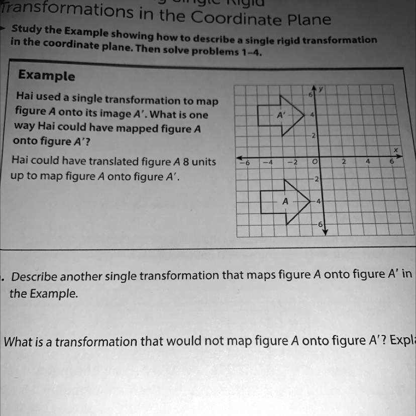 Transformations in the Coordinate Plane Study the Example showing how ...