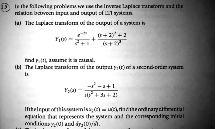 [get Answer] 3 9 In The Following Problems We Use The Inverse Laplace