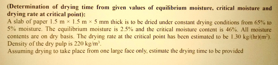 (Determination of drying time from given values of equilibrium moisture ...