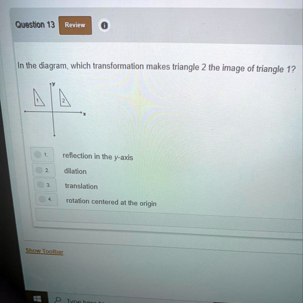 'Which transformation makes triangle 2 the image of triangle 1 ...