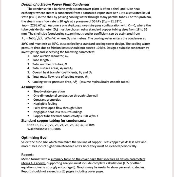 SOLVED: Design of a Steam Power Plant Condenser The condenser in a ...