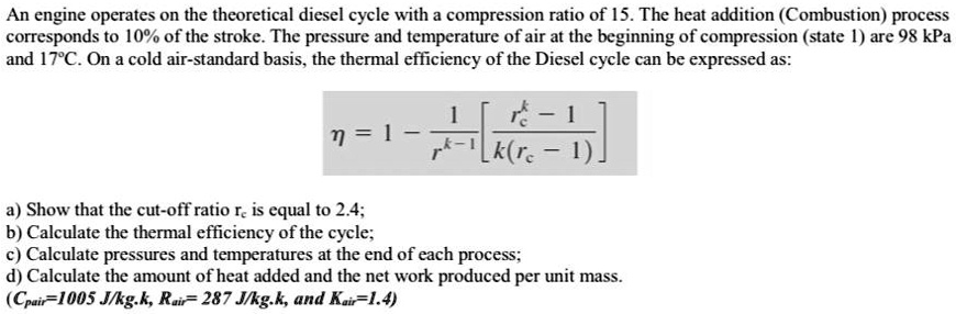 An engine operates on the theoretical diesel cycle with a compression ...