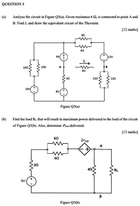 SOLVED: 💔💔💔💔💔 QUESTION 3 Analyse the circuit in Figure Q3(J) Guen = mesistance 6 n connected ...