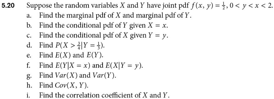 SOLVED: 5.20 Suppose the random variables X and Y have joint pdf f (x ...