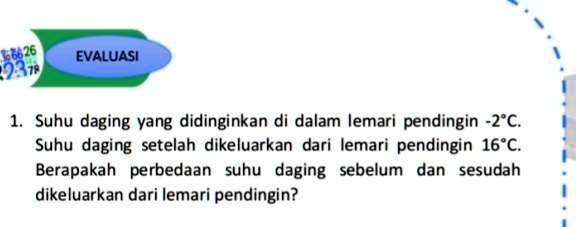 SOLVED: pliss jawab yang singkat dan benar EVALUASI Suhu daging vang ... SOLVED: pliss jawab yang singkat dan benar EVALUASI Suhu daging vang ...