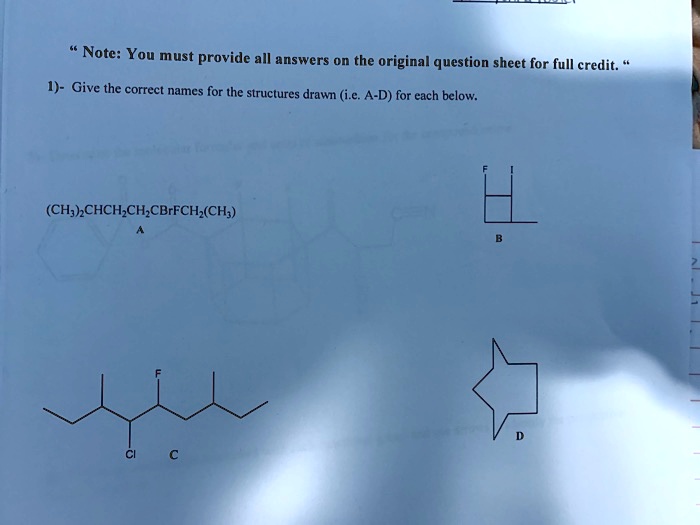 "Note: You must provide all answers on the original question sheet for full credit. " 1)- Give ...