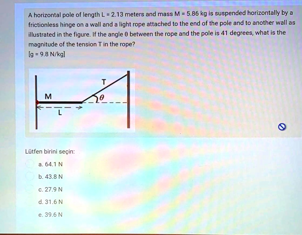 SOLVED: A horizontal pole of length L = 2.13 meters and mass M = 5.86 kg is suspended ...