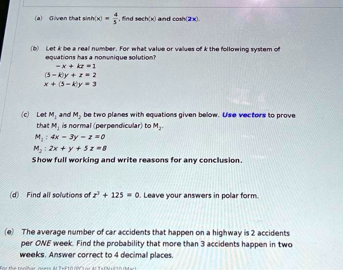 SOLVED:Given that sinhix) find sech(x) and cosh(2X) Let k be real ...