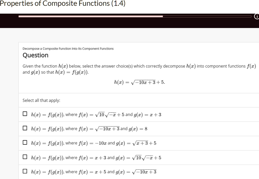Solved Properties Of Composite Functions 1 4 Decompose Composite Function Into Its Component